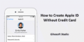 How to Create Apple ID Without Using Credit Card 2018