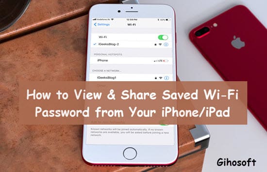 How To View Share Saved WiFi Password On IPhone iOS 12 