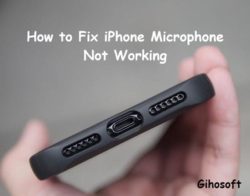 How to Fix Your iPhone Microphone Not Working 2019