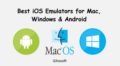 10 Best iPhone Emulators for Windows PC, Mac & Android