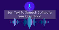 Top 7 Best Text To Speech Software Online and Offline